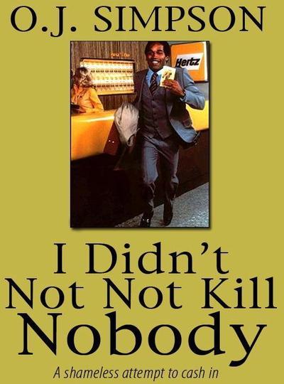 Effiong Eton: O.J. Simpson "If I Did It" Book: Original Copy All Yours ...