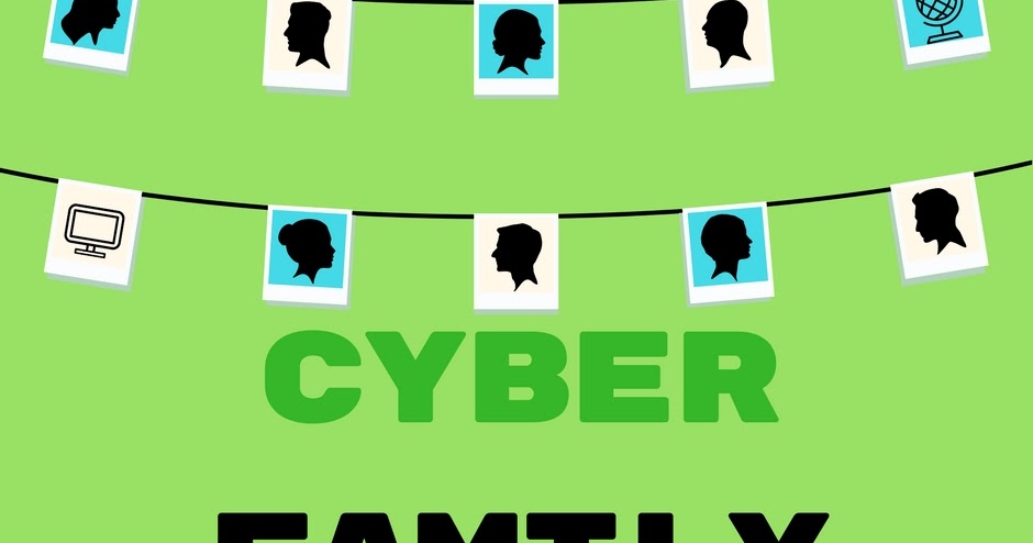 √Kehidupan Keluarga Kami Sebagai Cyber Family