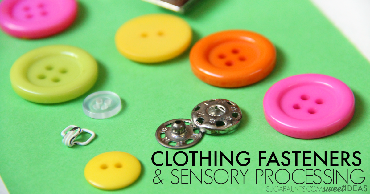 Clothing Fasteners And Sensory Processing Issues The OT Toolbox clothing-fasteners-and-sensory-processing-issues-the-ot-toolbox
