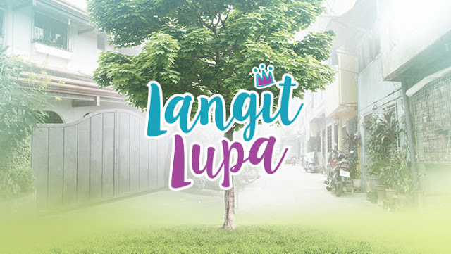 Langit Lupa - December 6, 2016 Tuesday — 12.6.2016 , 12/6/2016 , ABS-CBN , ABS-CBN 2 Kapamilya ...