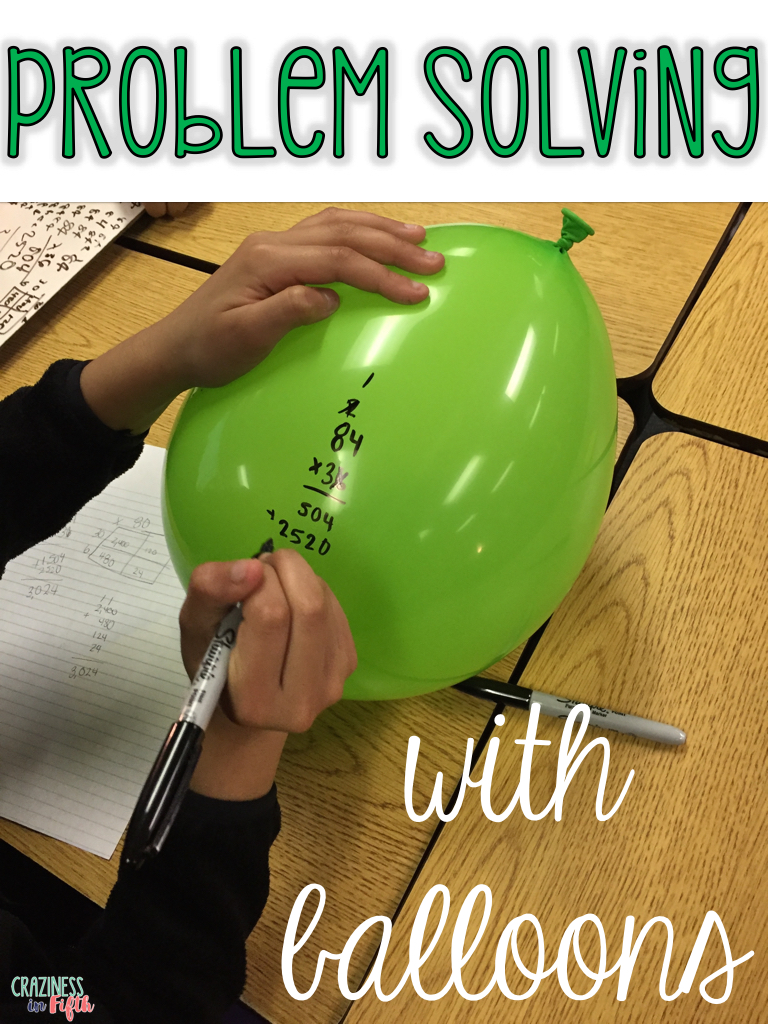 Craziness in Fifth: Problem Solving with Balloons