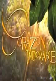 CORAZON INDOMABLE CAPITULOS COMPLETOS