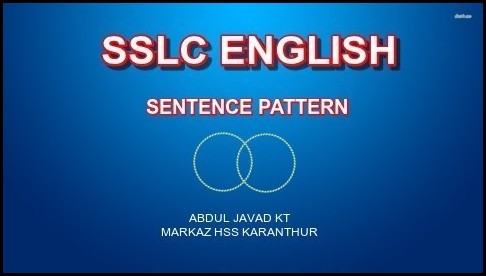 SSLC ENGLISH - SENTENCE PATTERN