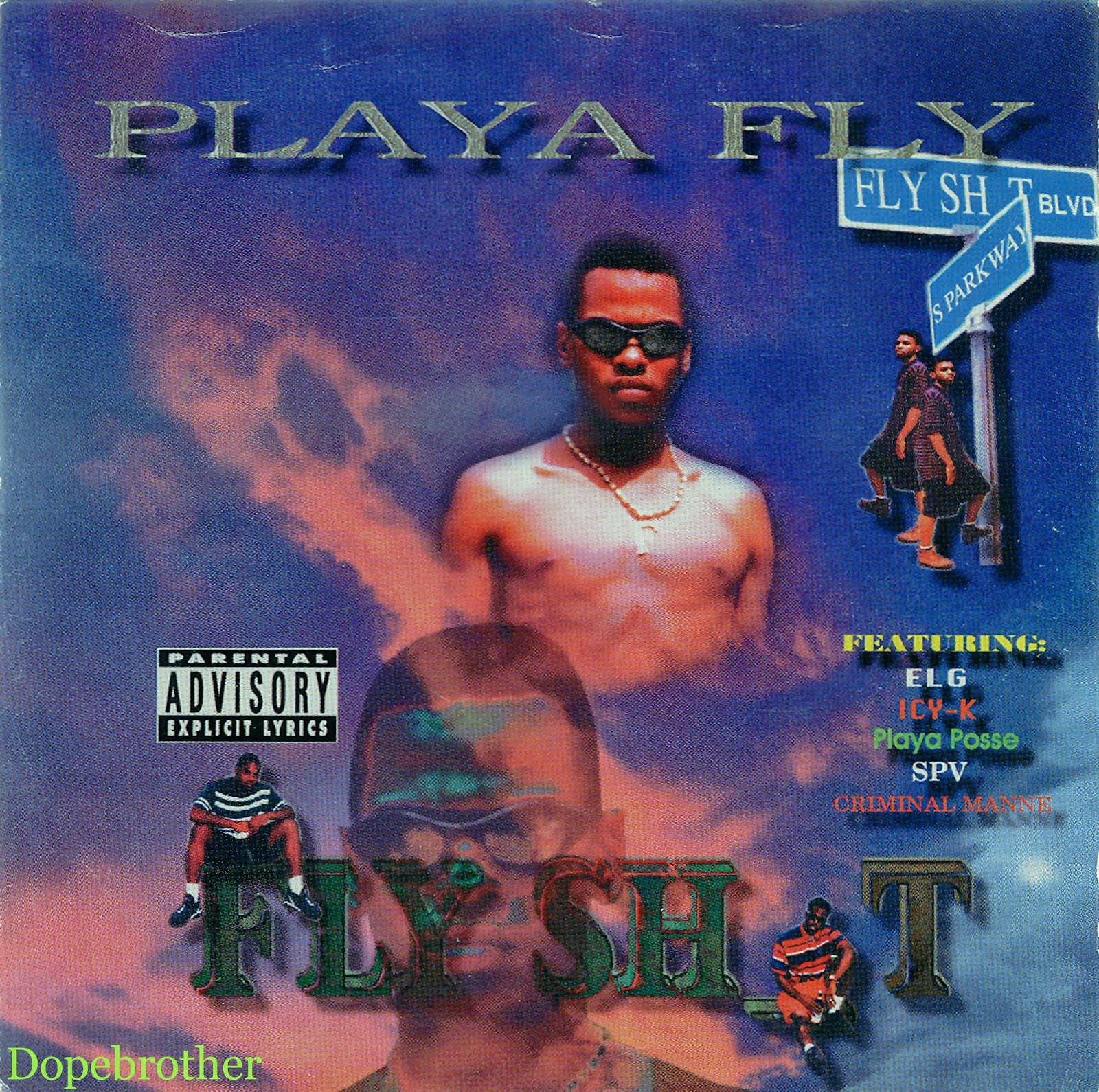 Playa Fly - Fly Shit (1996) - Test
