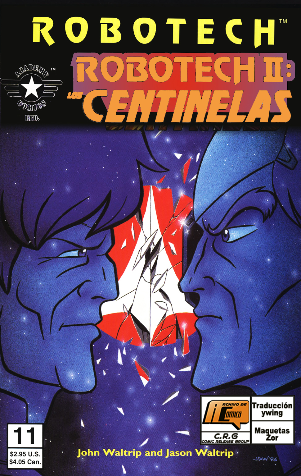 ROBOTECH 2: Los Centinelas [Libro 4] #11 - ROBOTECH/MACROSSComics