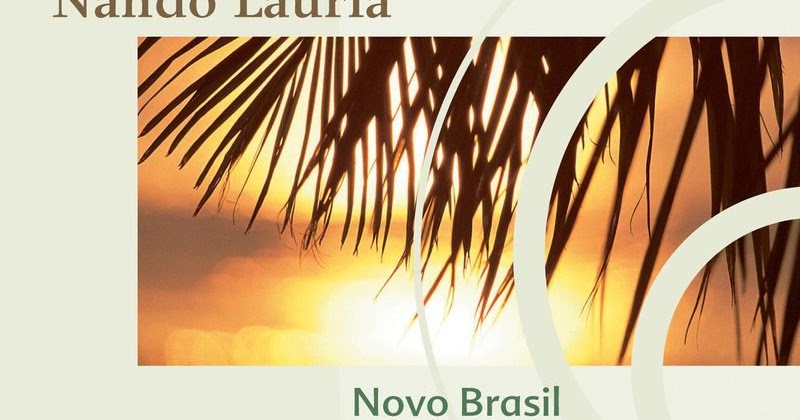 La Huerta de Fulcano: Nando Lauria - Novo Brasil - Points Of View (2003)