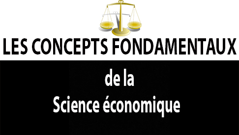 Les concepts fondamentaux de la science économique - Juristudes