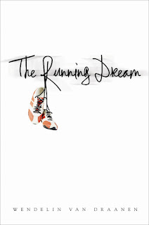 The Read Spot: The Running Dream by Wendelin Van Draanen