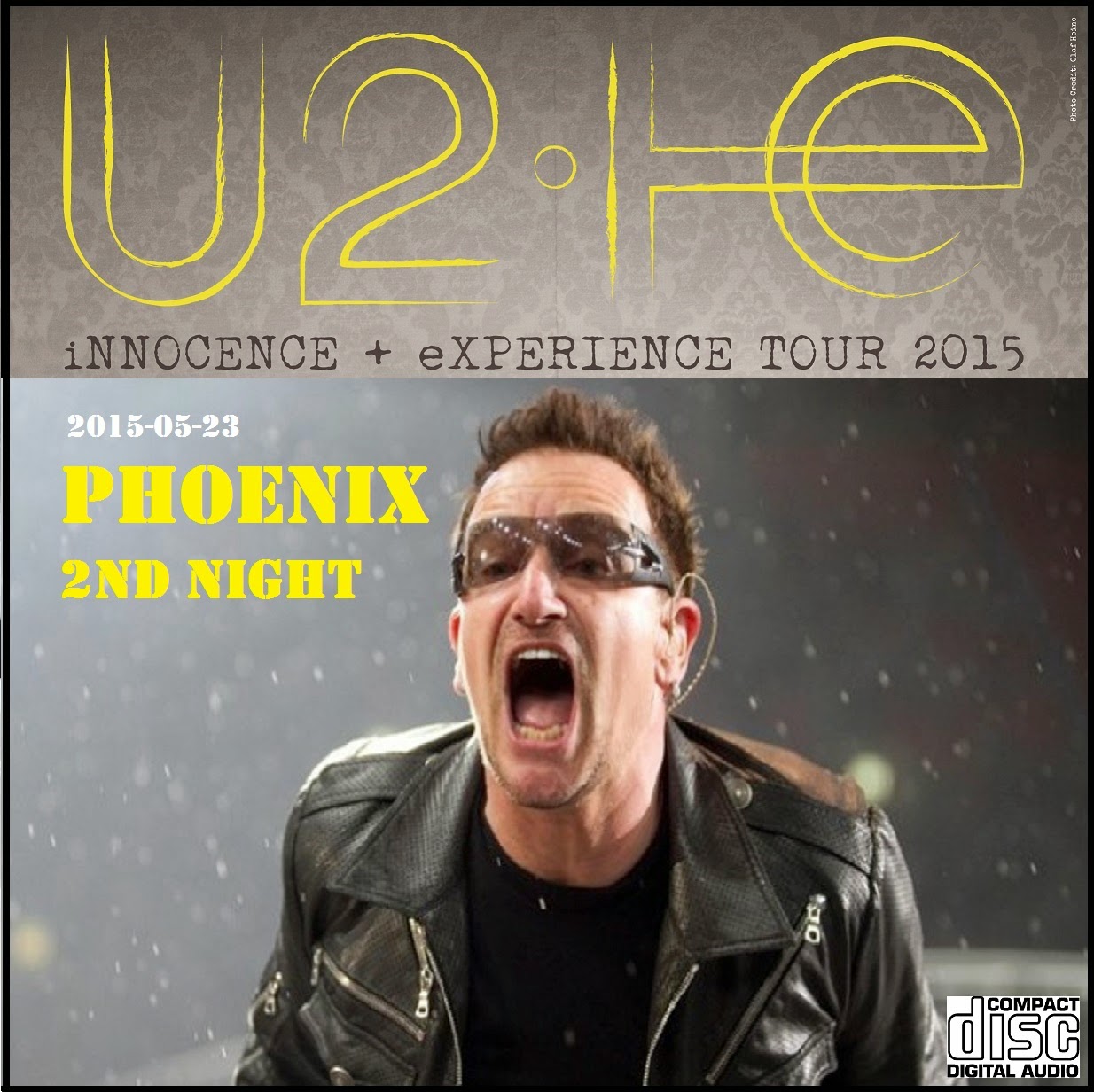 World Of BOOTLEGS: BOOTLEG : U2 - US Airways Center, Phoenix, 23 May ...