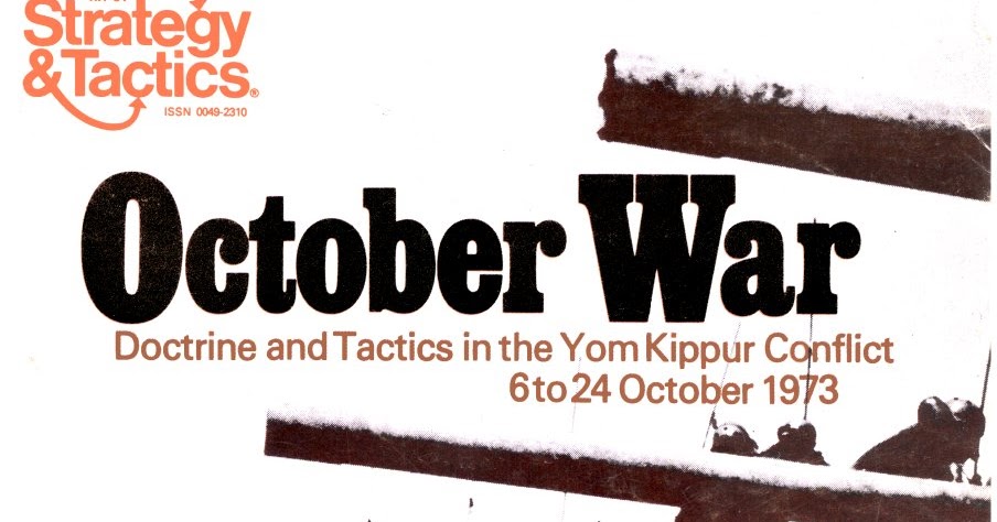 Numbers, Wargames and Arsing About : October War....