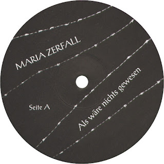 WET DREAMS: MARIA ZERFALL ‎– ALS WÄRE NICHTS GEWESEN (LOKI FOUNDATION ...