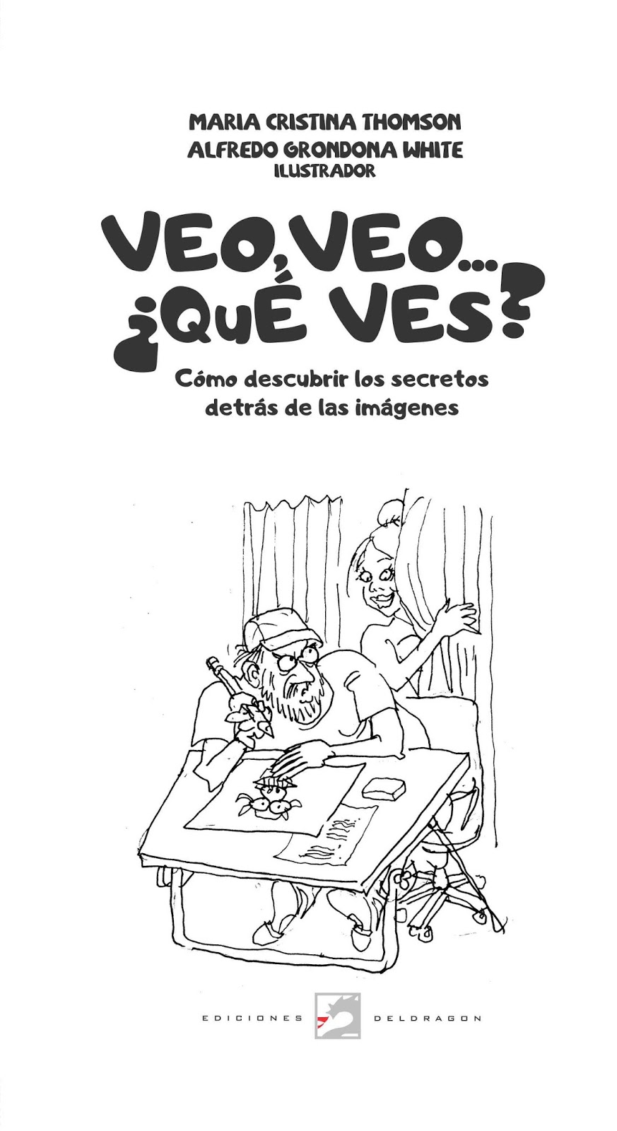 DesmenuzArte Mejor: Veo veo... ¿qué ves?