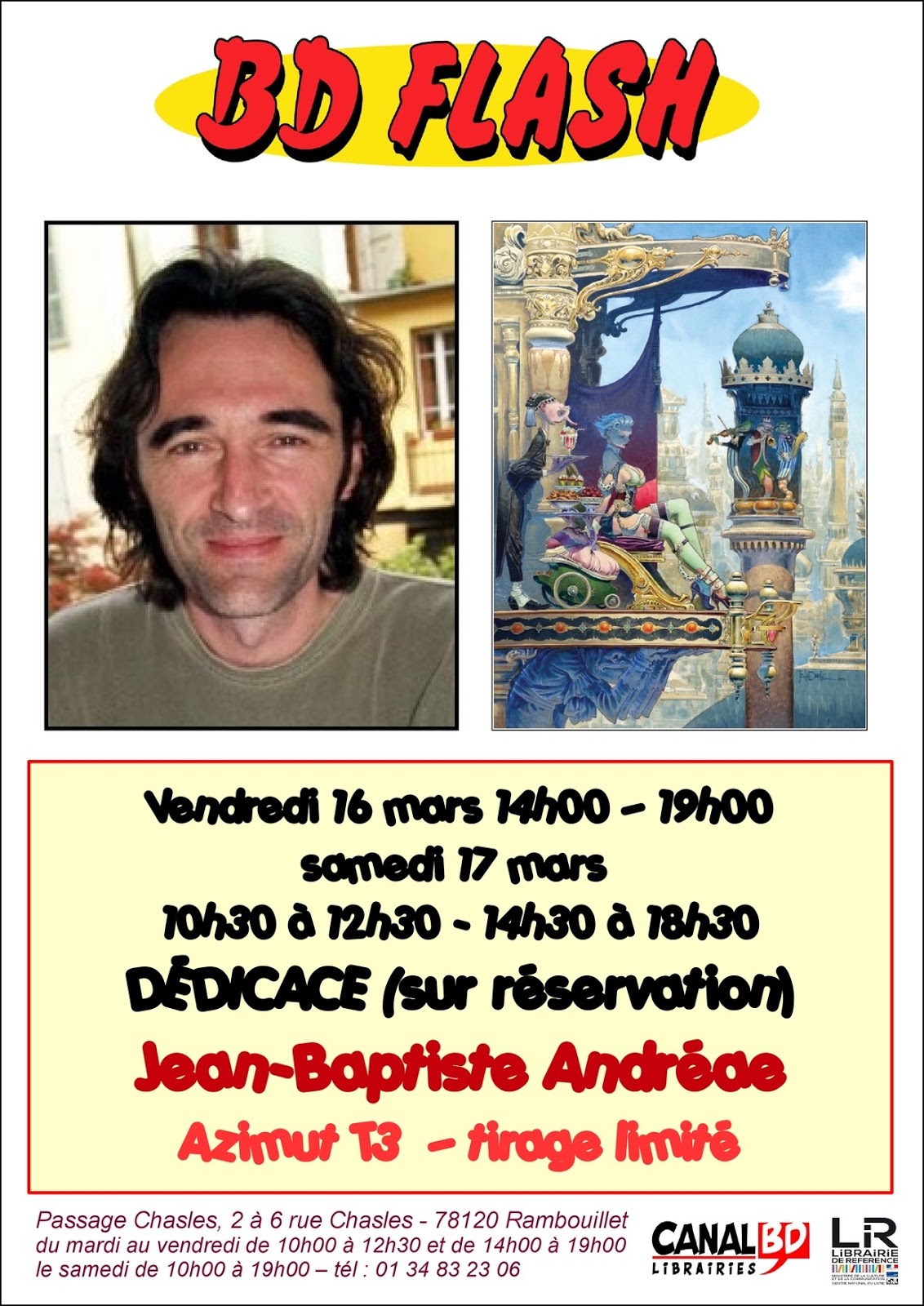 BD FLASH Rambouillet: Jean-Baptiste Andréae dédicace le tirage de luxe ...