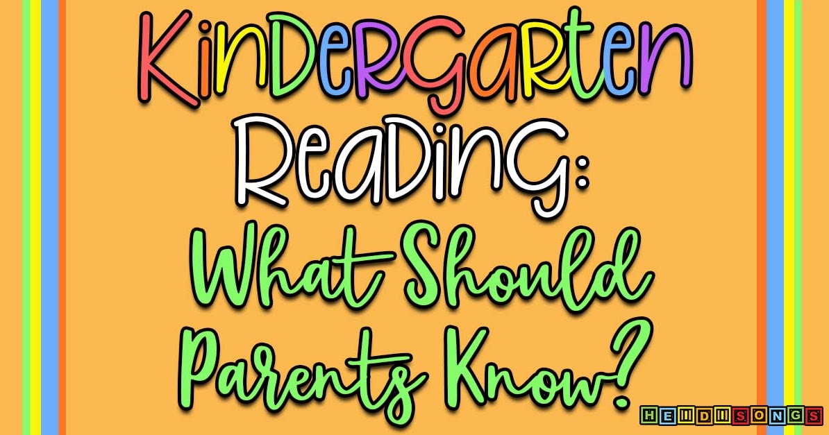 Kindergarten Reading What Should Parents Know Kindergarten Reading What Should Parents Know