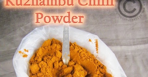 VIRUNTHU UNNA VAANGA: KUZHAMBU MILAGAI PODI I HOMEMADE KUZHAMBU CHILLI ...