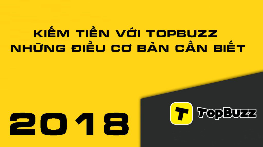 Kiếm tiền từ việc tải video lên TopBuzz - Kiemtienspeed - Cách kiếm ...