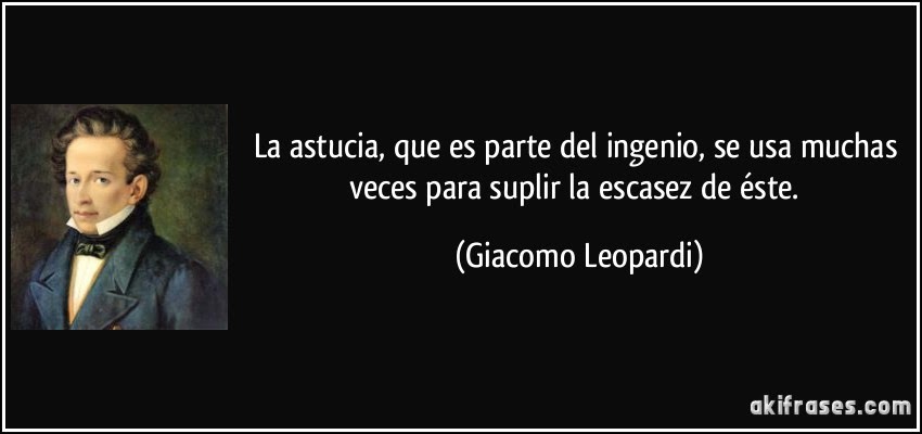 JUANA MACEDO, Frases, Reflexiones y algo más: LA ASTUCIA