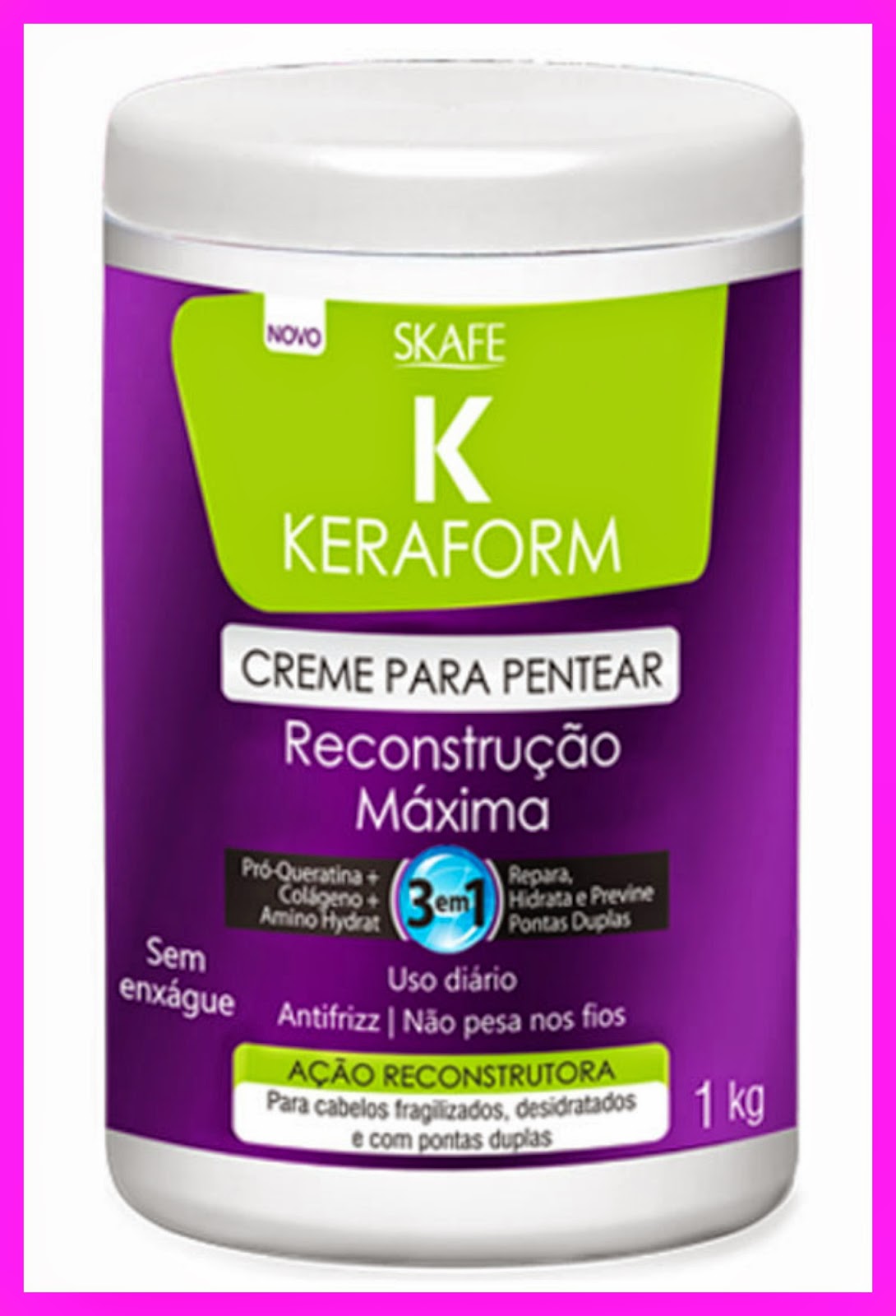 Cabelos Mais: Creme Para Pentear Keraform Skafe Reconstrução Máxima