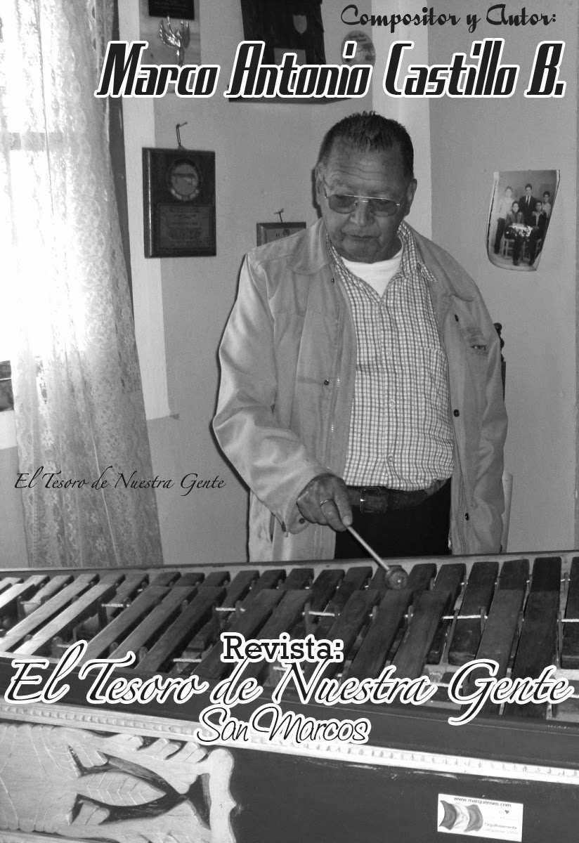 NOTICIAS : Fallece el Gran Compositor Marquense Marco Antonio Castillo ...