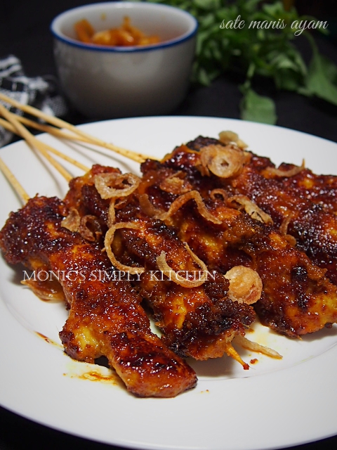 Sate Manis Ayam - Monic's Simply Kitchen