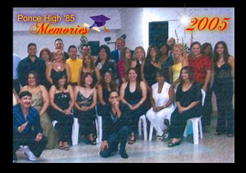 SIGUE GIRANDO PLANETA: Ponce High School Reunion