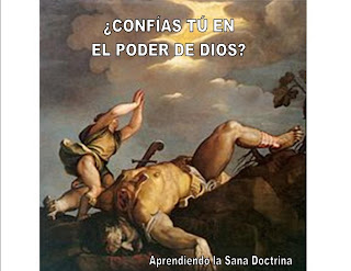 Aprendiendo la Sana Doctrina: ¿CONFÍAS TÚ EN EL PODER DE DIOS?