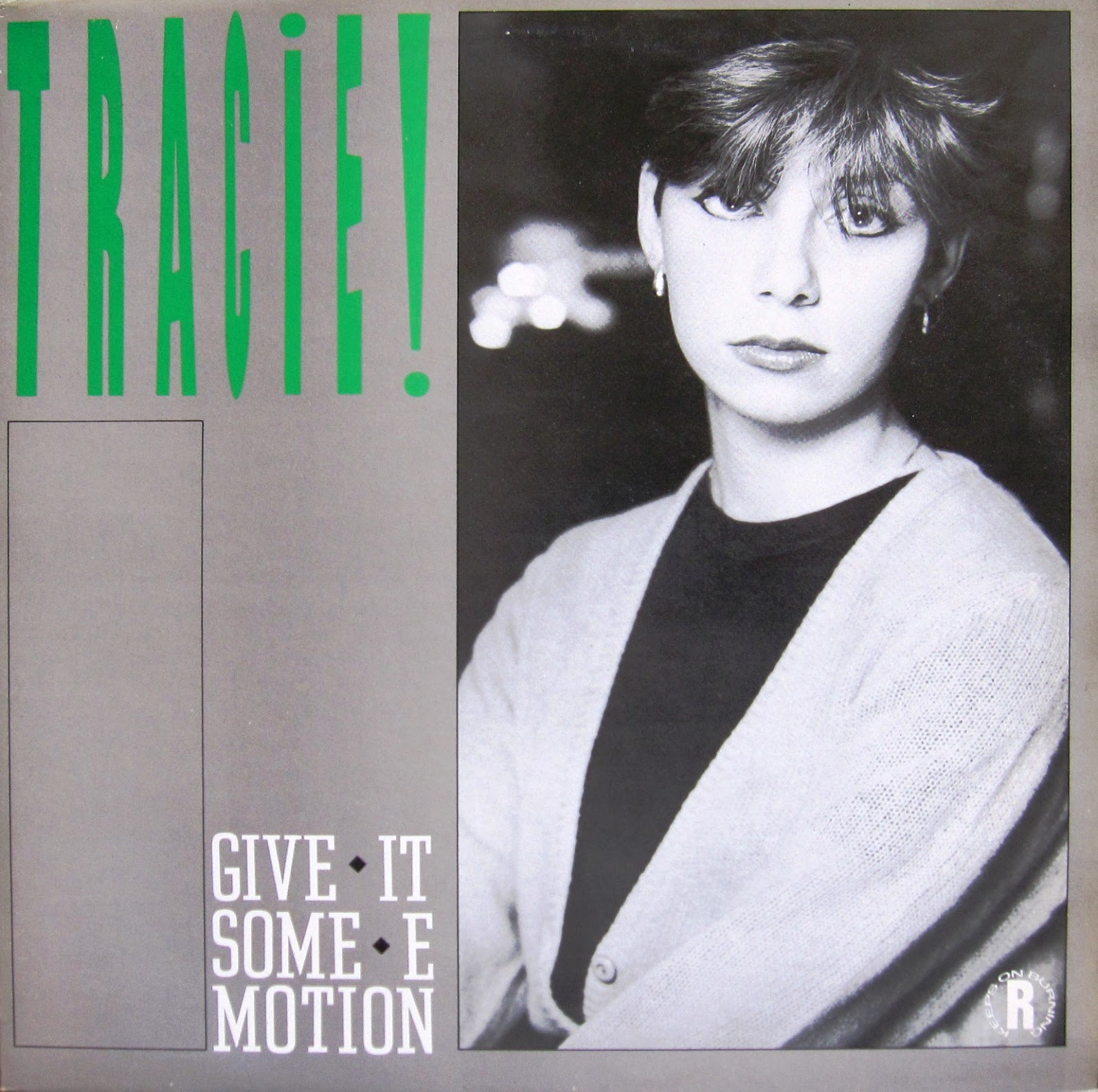 From A Northern Place: Tracie! - Give It Some Emotion (12")