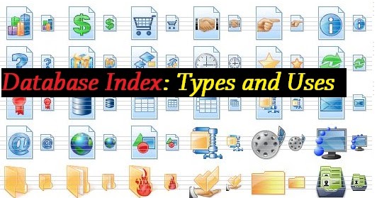 Database Index: Types and Uses