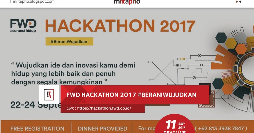 FWD Hackathon 2017, Eksplorasi Ide Generasi Muda Untuk Ekosistem Asuransi Digital Indonesia ...
