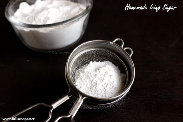 Homemade Icing Sugar | How to make Icing Sugar at Home ~ Full Scoops ...