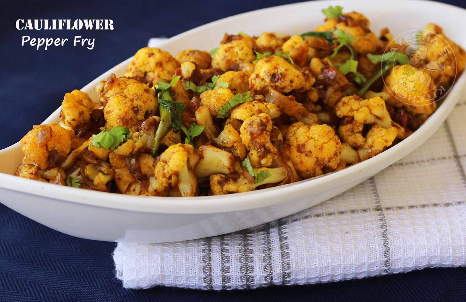 CAULIFLOWER RECIPES - CAULIFLOWER PEPPERFRY