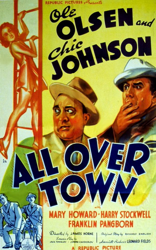 13: OLE OLSEN AND CHIC JOHNSON in ALL OVER TOWN - Republic Pictures (1937)