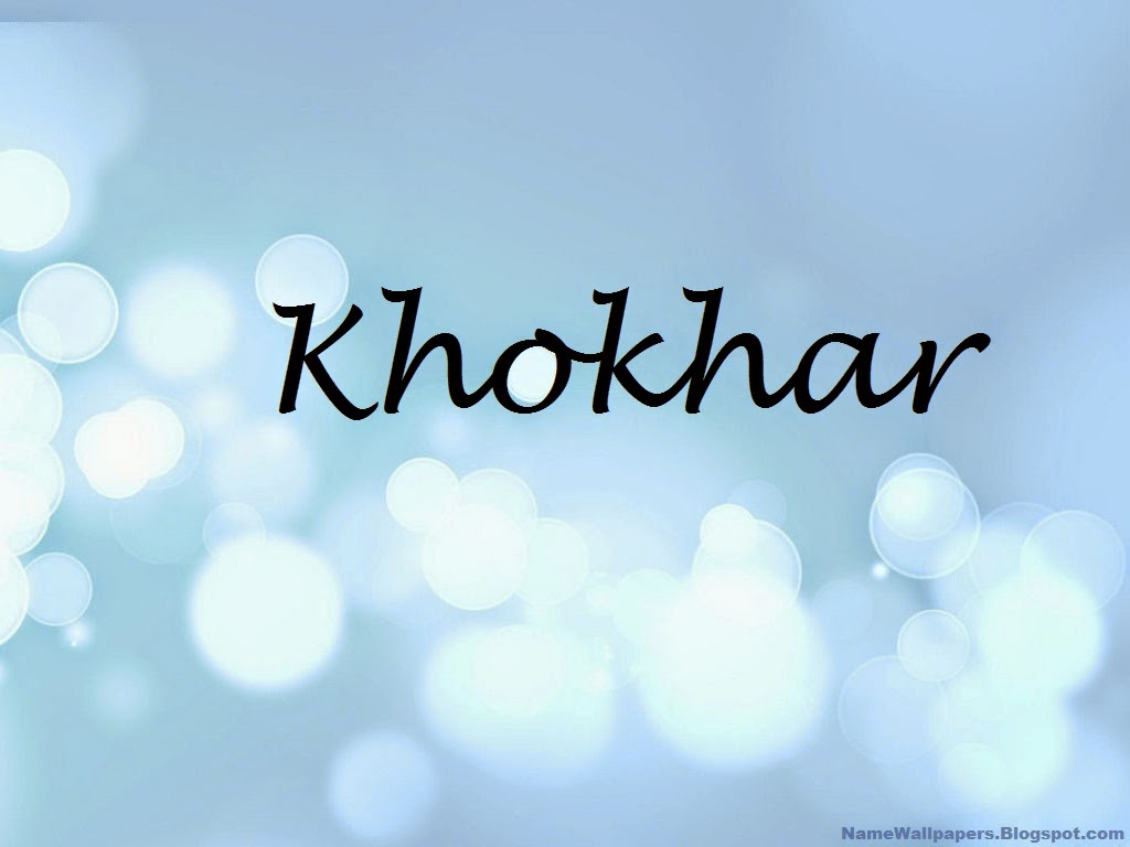 Khokhar Name Wallpapers Khokhar ~ Name Wallpaper Urdu Name Meaning Name ...
