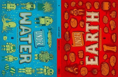 KISS THE BOOK: Under Earth/Under Water by Aleksandra Mizielinski and ...