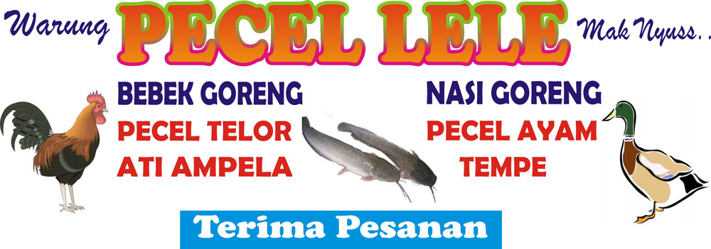 SinAR HouSe: Spanduk Pecel Lele