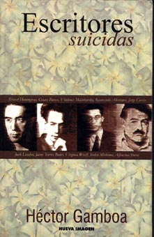 De letras y maullidos: Escritores suicidas – Héctor Gamboa