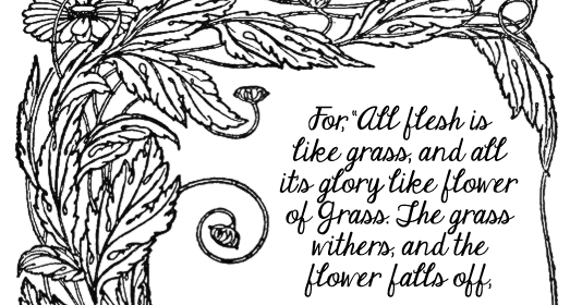 Coloring page of 1 Peter 1:24-25 | Color The Bible