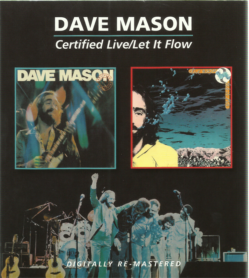 Dave Mason - Certified Live / Let It Flow (1976-77 uk, splendid classic ...