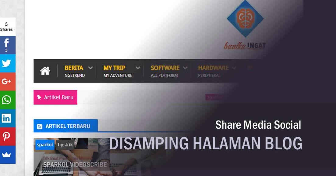 Cara Membuat Tombol Share Media Sosial Di Samping Blog