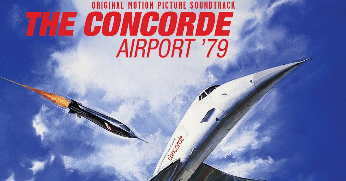 Soundtrack Covers: Airport 77 / The Concorde Airport 79 (John Cacavas ...