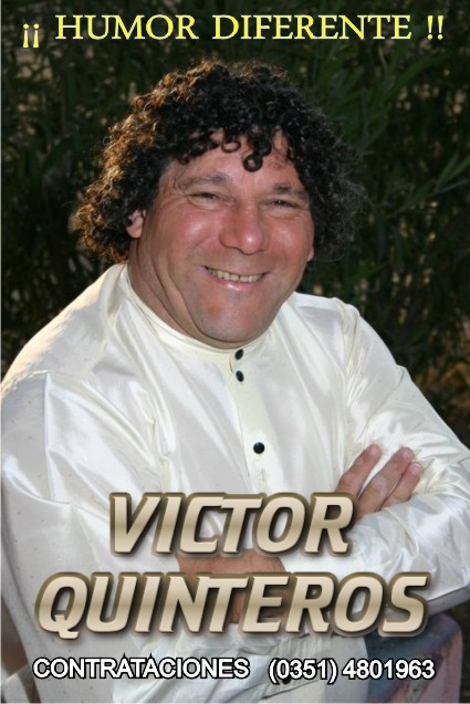 HUMOR CORDOBES: CONTRATACIONES VICTOR QUINTEROS en FOLCLORE CORDOBES