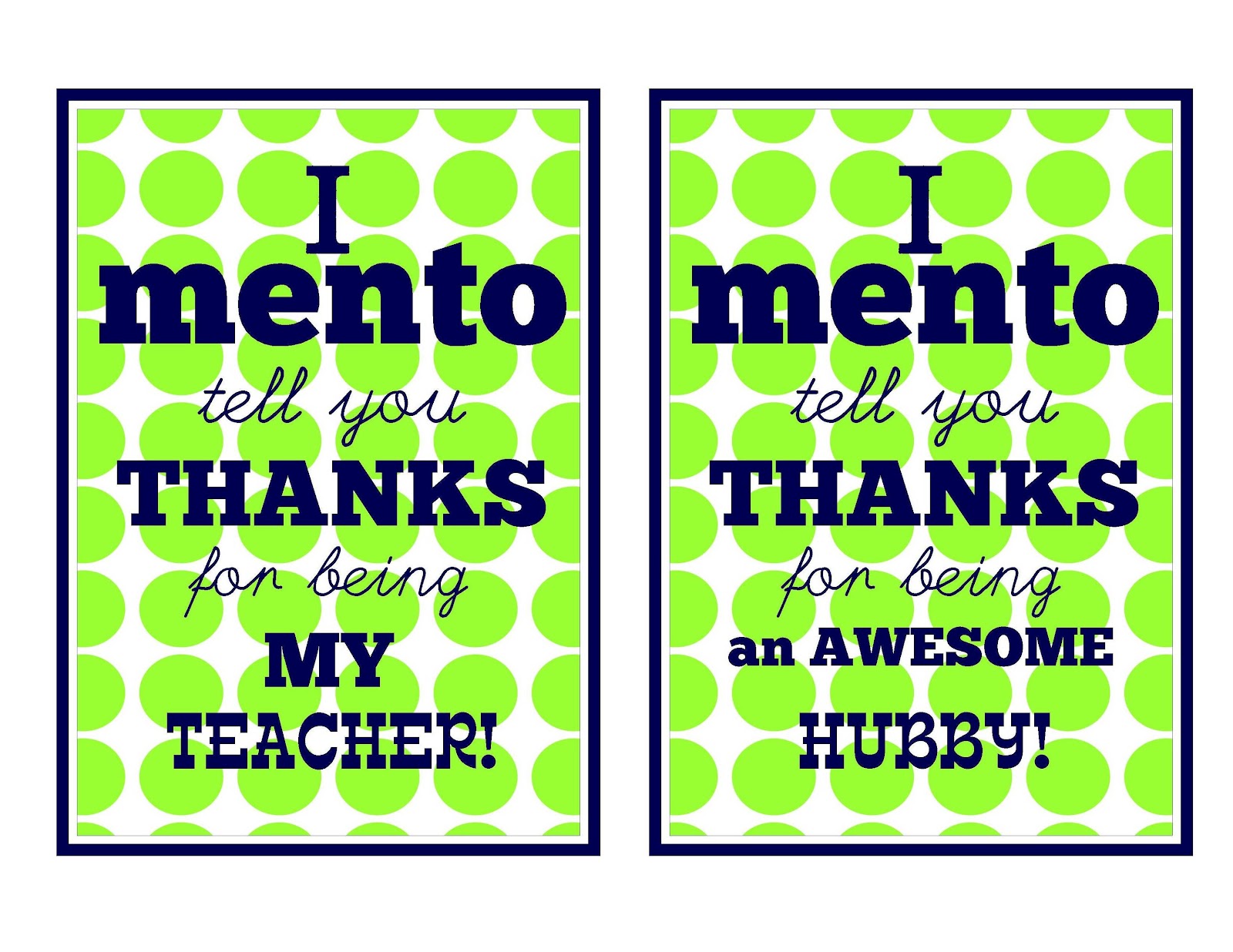 I "Mento" Tell You Thanks!