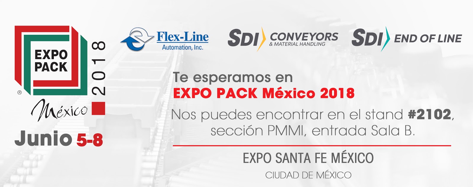 Expo Pack México 2018 ~ SDI> Soporte Dinámico Industrial