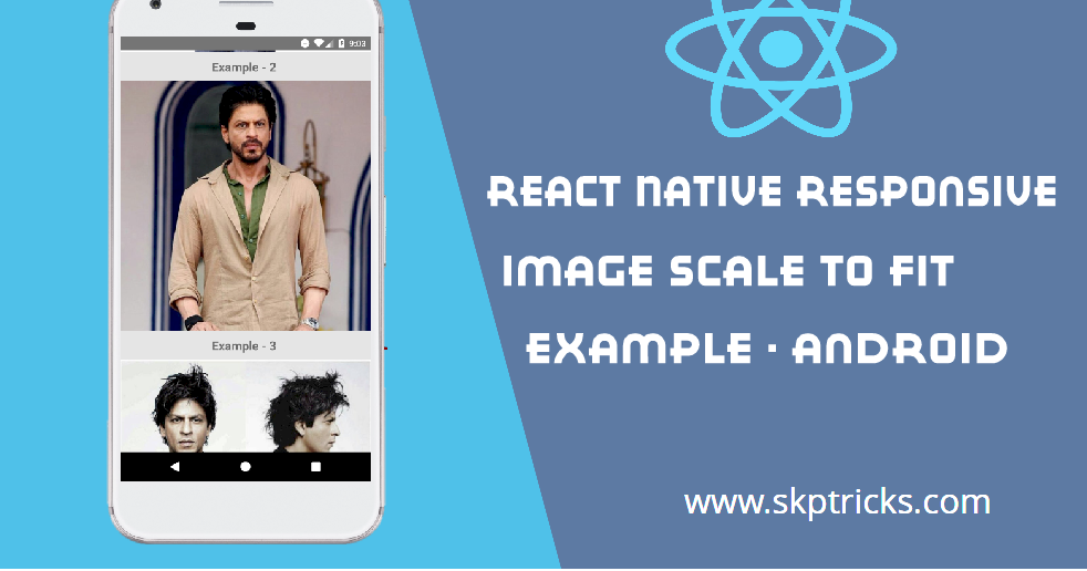 React Native Responsive Image Scale To Fit Example - Android | SKPTRICKS