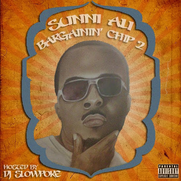 Bay Area Compass: New Music: Bargainin' Chip 2 by Sunni Ali (Hosted By ...