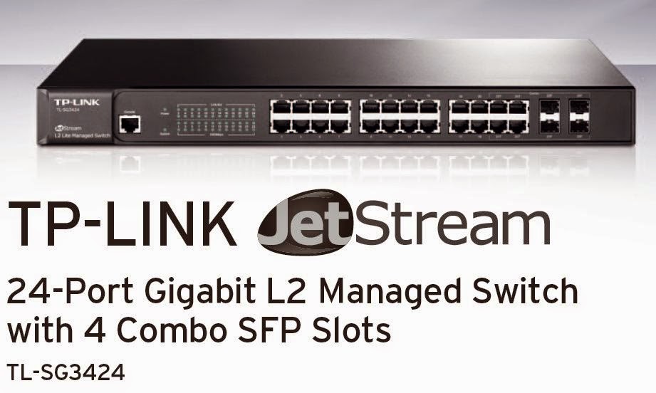 DATASHEET SWITCH “TP-LINK TL-SG3424”