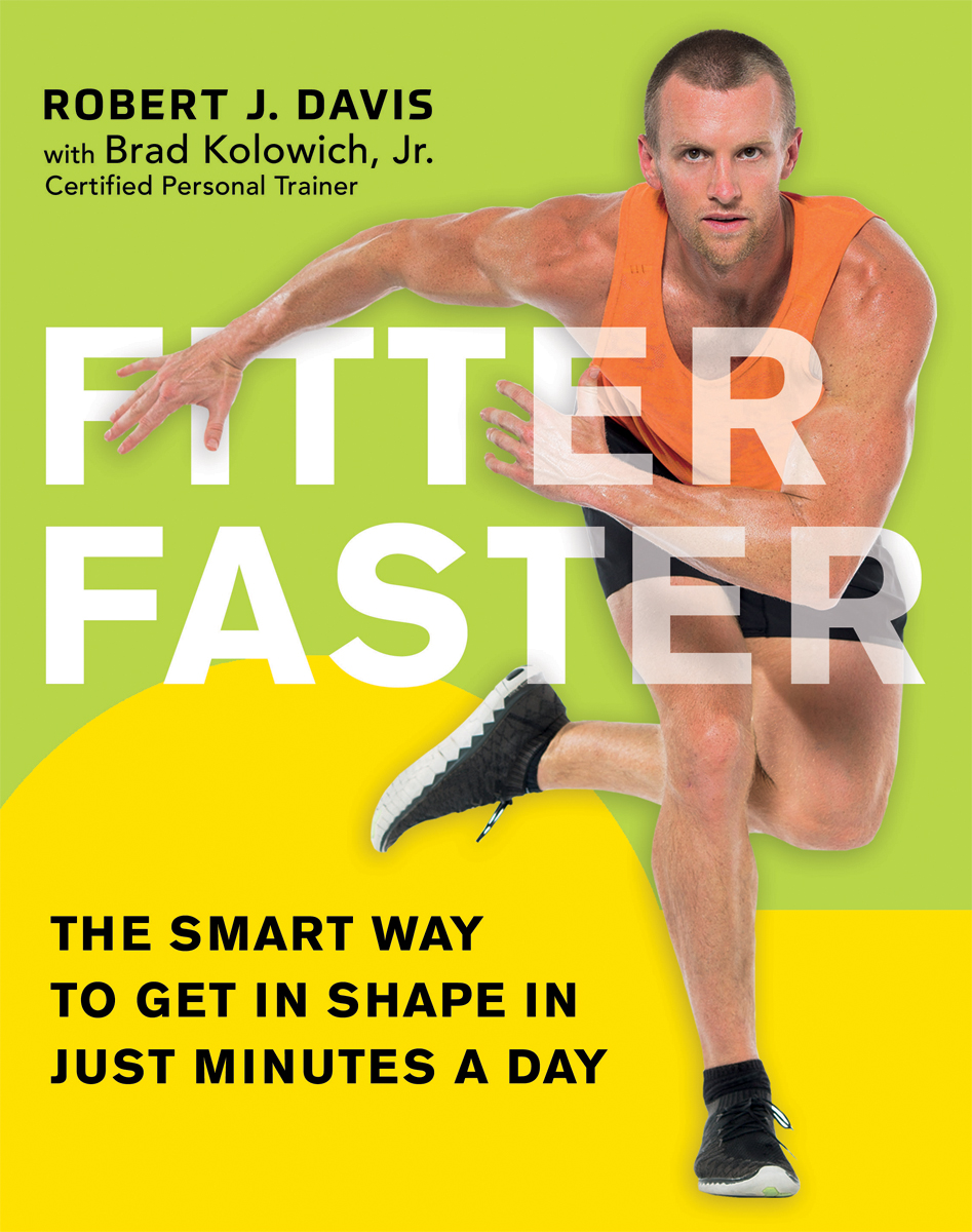 How To Be Fitter Faster