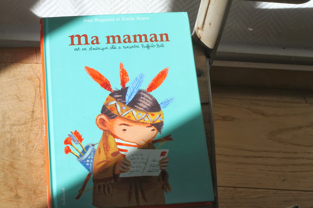 les trois brigands: ma maman est en Amérique, elle a rencontré Buffalo Bill