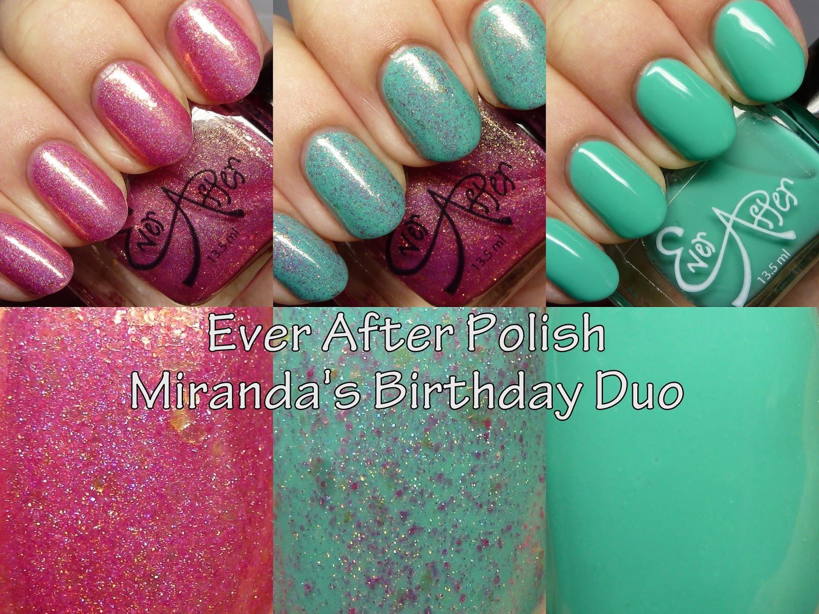 The Polished Hippy: Ever After Polish Miranda's Birthday Duo Swatches ...