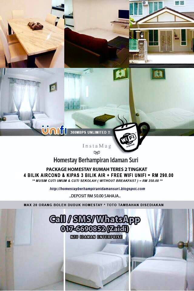 Homestay Berhampiran Idaman Suri...: Inilah Iklan Kami..